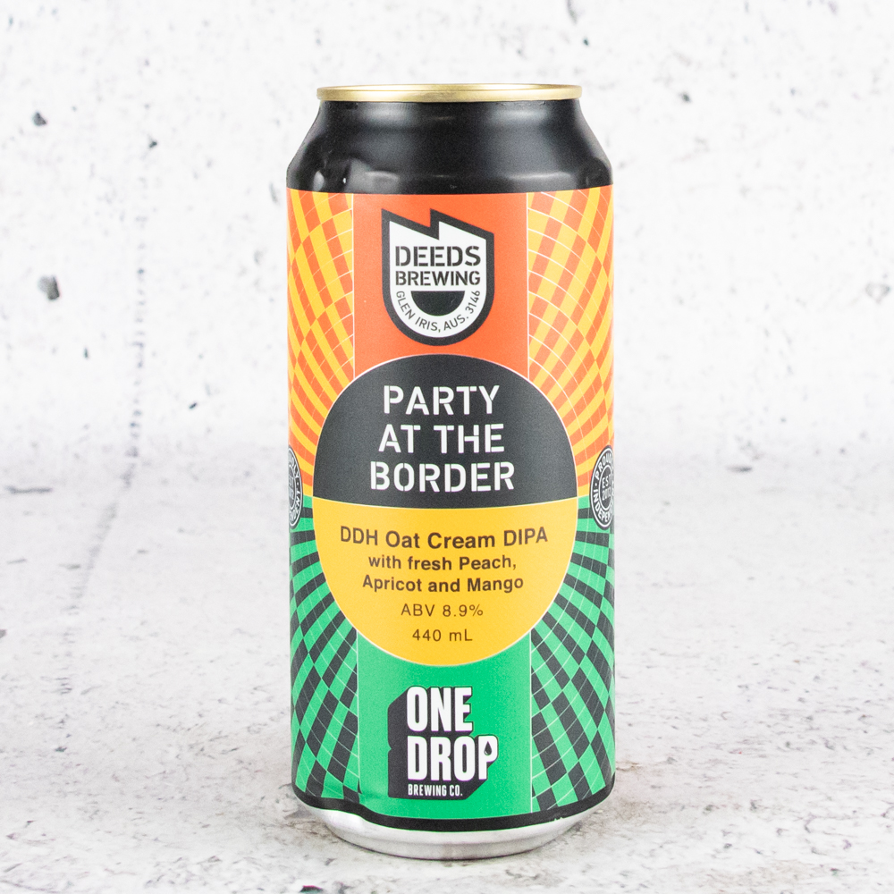 Deeds Brewing x One Drop Brewing Co. Party at The Border DDH Oat Cream DIPA